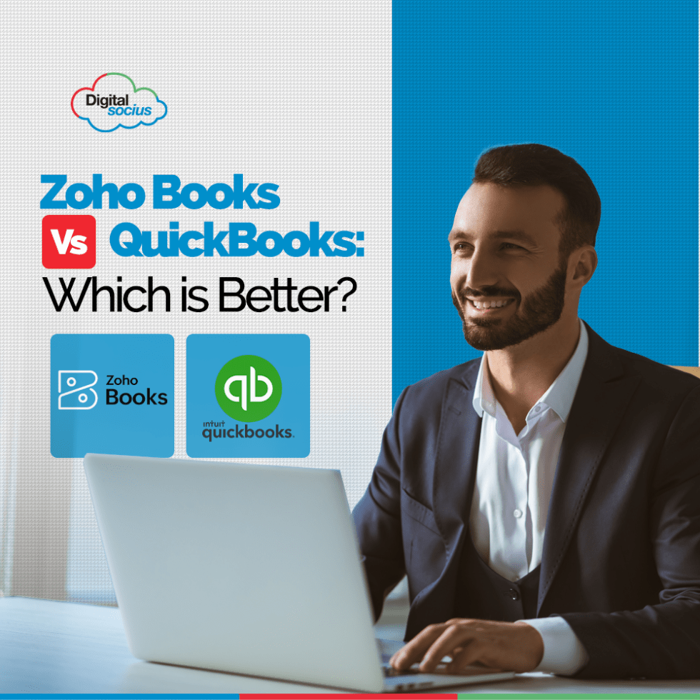 Zoho Books vs Quickbooks: Which is Better? - Digital Socius